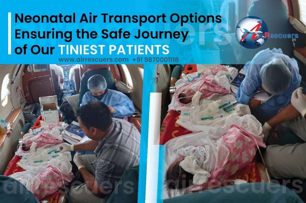Neonatal Air Transport Options: