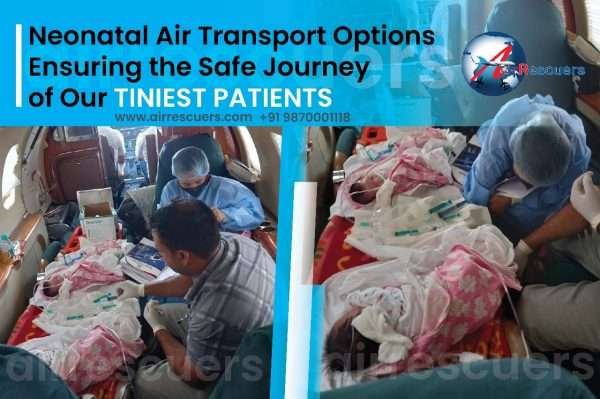 Neonatal Air Transport Options: